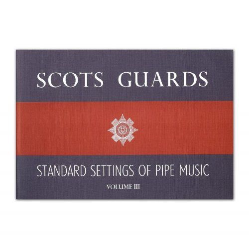 Scots Guards Volume 3 | Atlanta Kilts