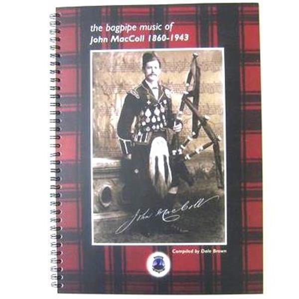 J. MacColl Bagpipe Music of John MacColl | Atlanta Kilts